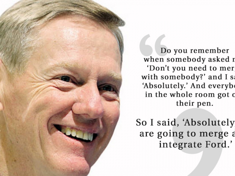 In the words of Alan Mulally